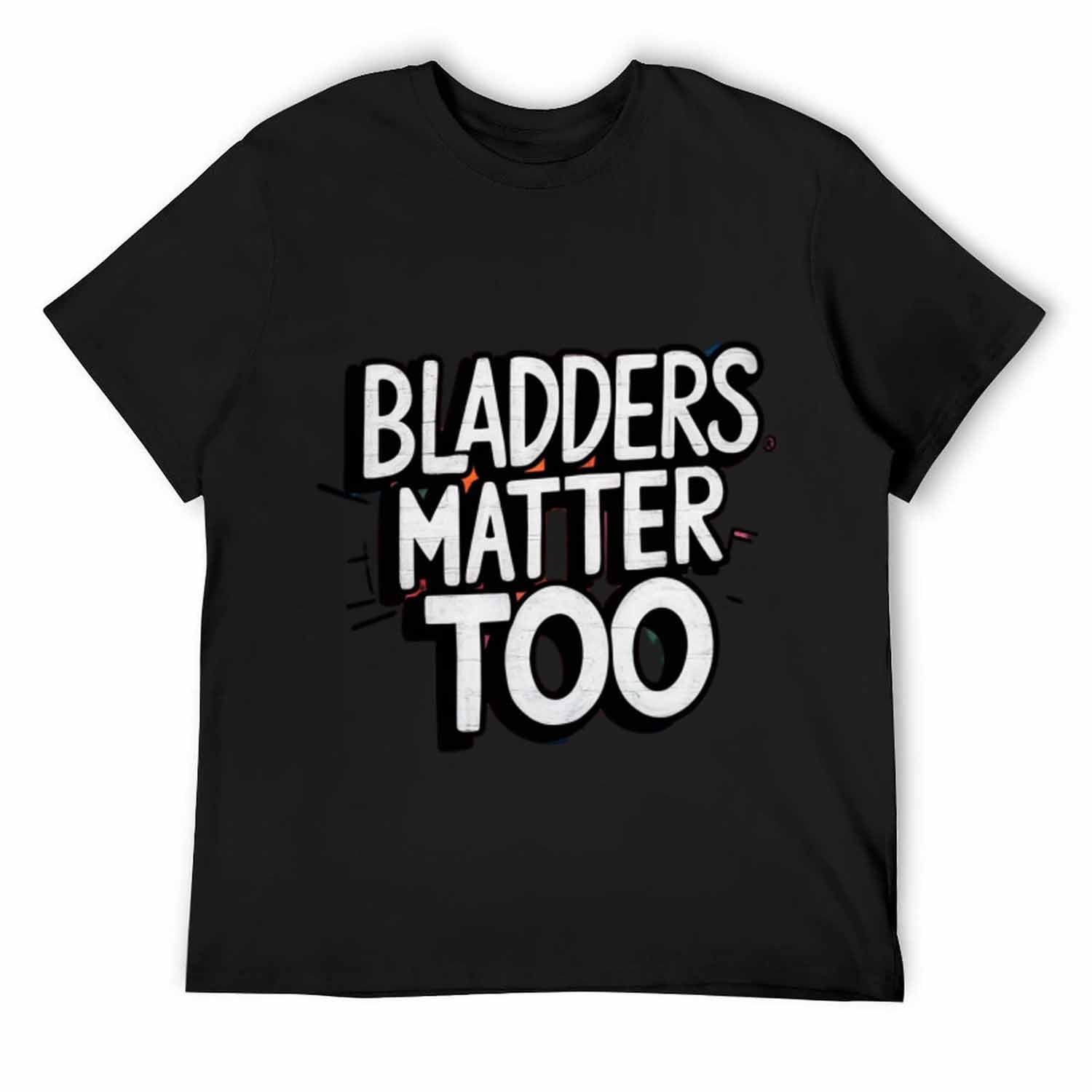 Bladders MATTER TOO Coder - Developer Programming Coding T-Shirt - Walmart.com