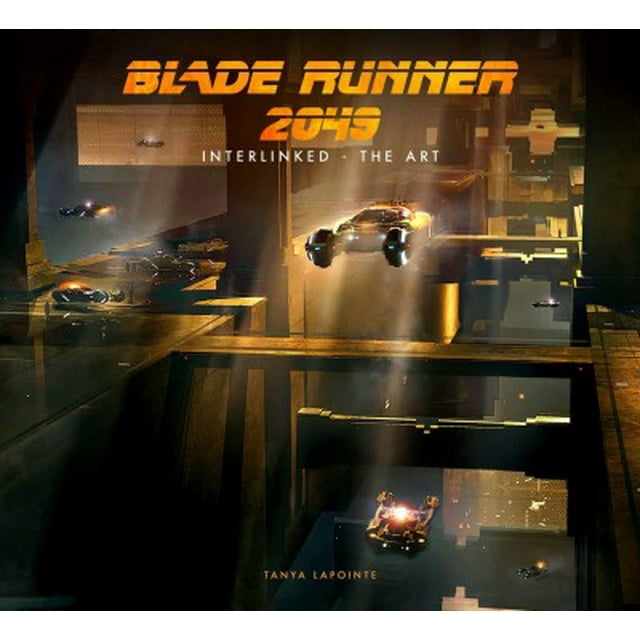Free Shipping! Blade Runner 2049 - Interlinked - The Art (Hardcover ...