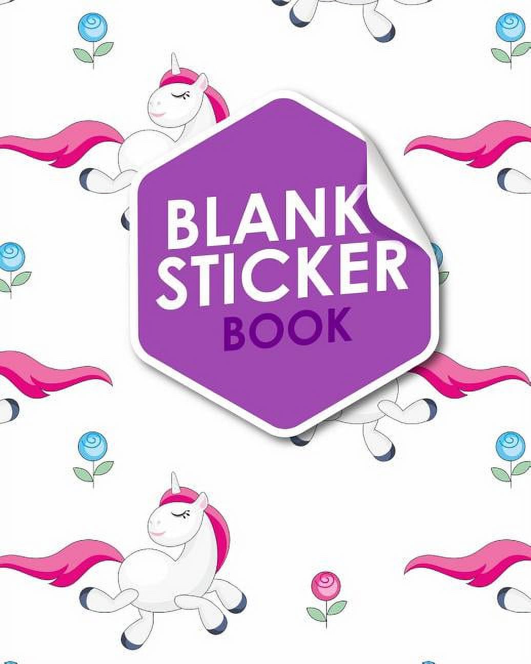 Blank Sticker Book: Blank Sticker Book Album, Sticker Books For Girls 4 ...