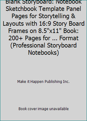 Pre-Owned Blank Storyboard: Notebook Sketchbook Template Panel Pages ...