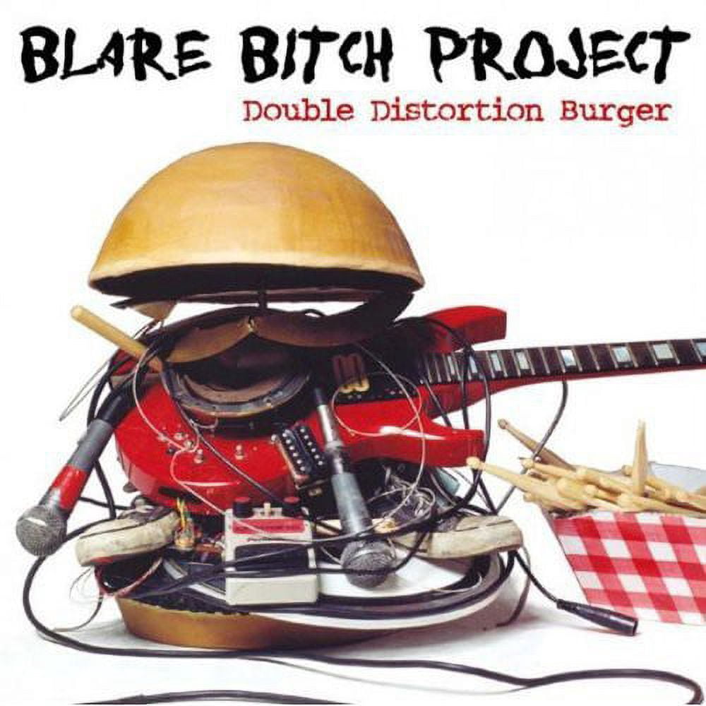 Blare Bitch Project - Double Distortion Burger - Punk Rock - CD ...