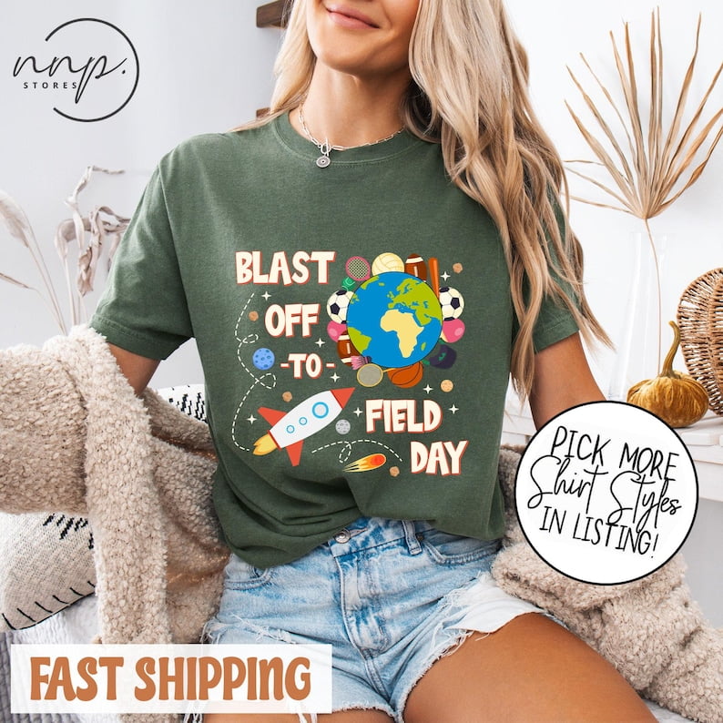 Blast Off To Field Day Tee – Game Day, Teacher Kid Shirt, Field Trip ...