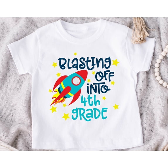 Blasting Off Into 1st 2nd 3rd 4th 5th Grade Shirt Boys Back to School ...