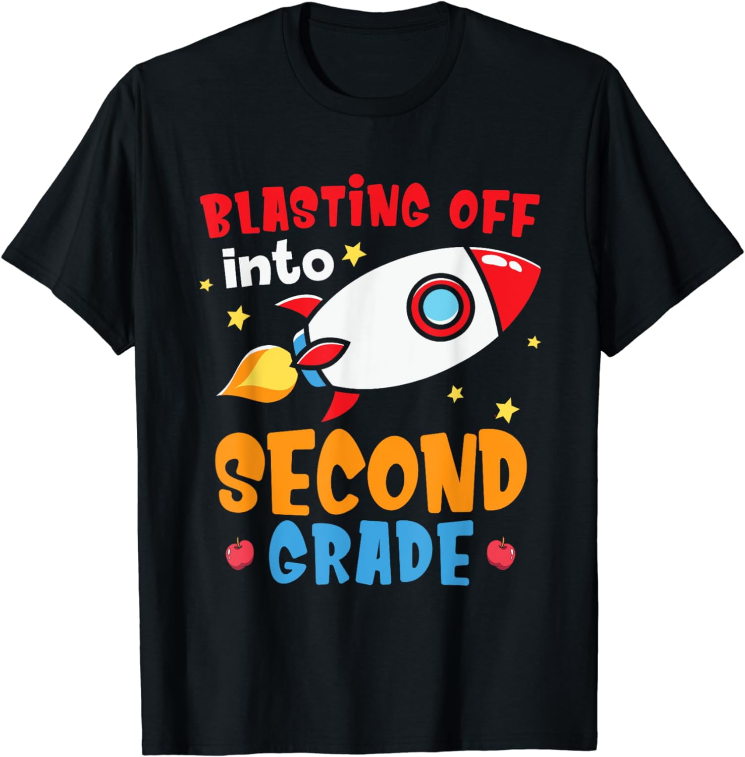 Blasting Off Into Second 2nd Grade Back To School Kids Space T-Shirt ...
