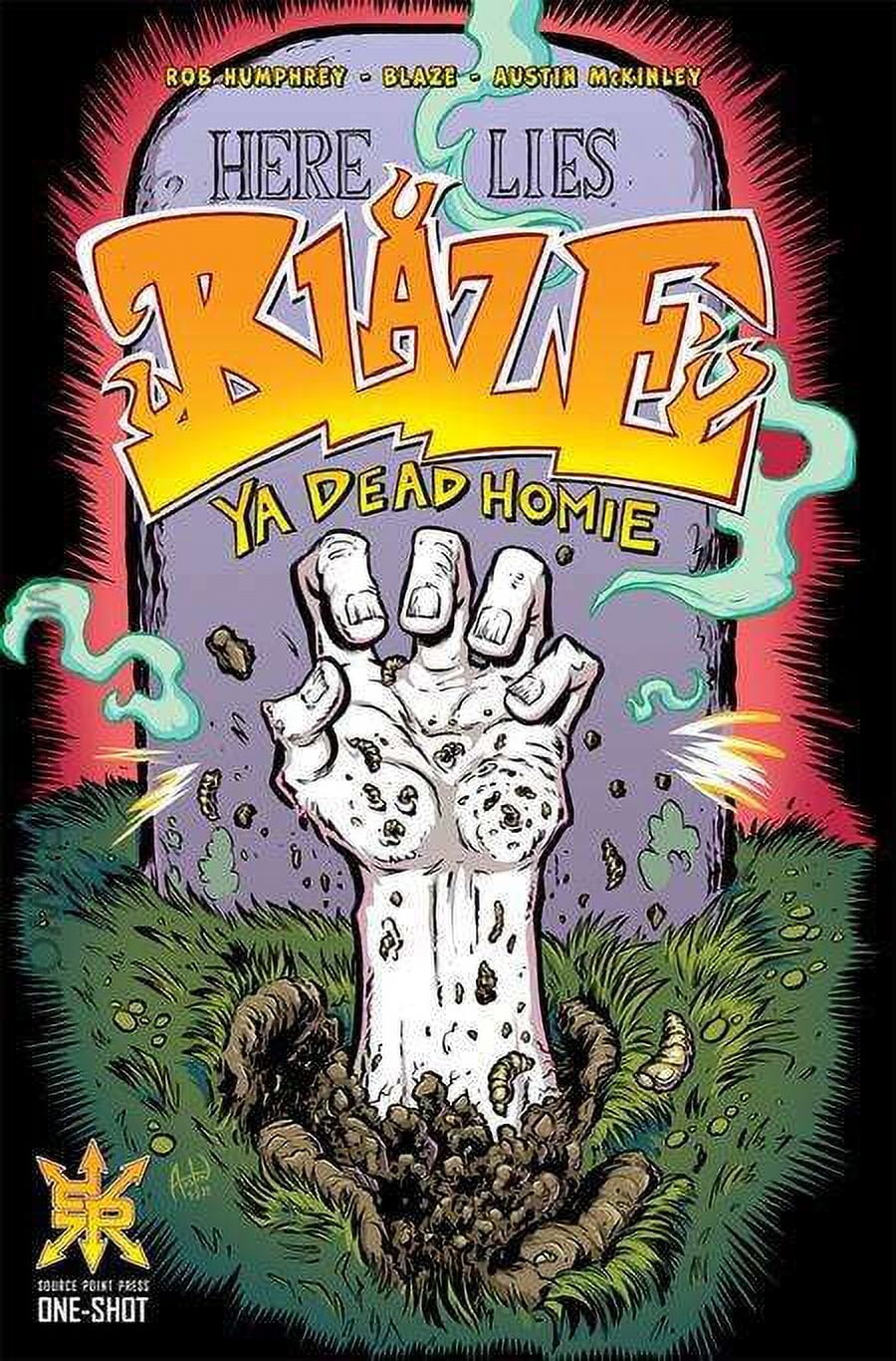 Blaze Ya Dead Homie #1 VF ; Source Point Comic Book - Walmart.com