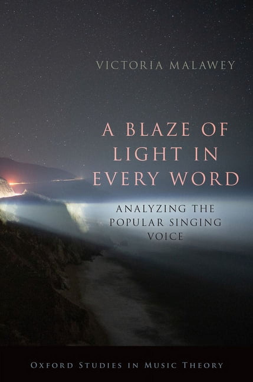 Blaze of Light in Every Word : Analyzing the Popular Singing Voice ...