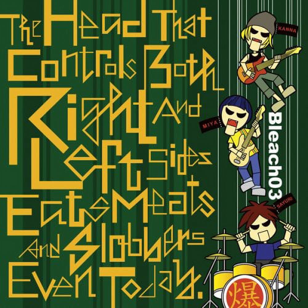 Bleach 03 - Head That Controls Both Right & Left Sides Eats - Music ...