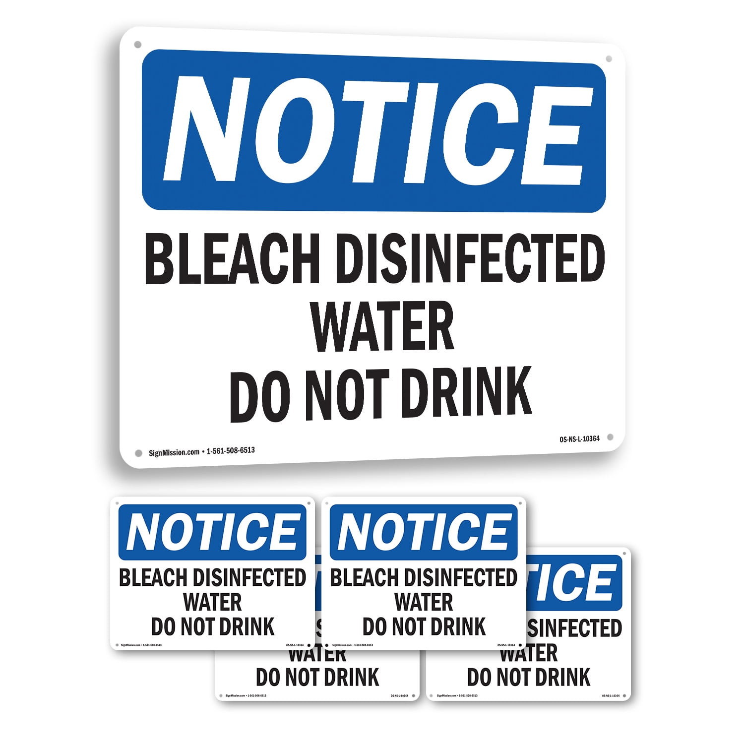 Bleach Disinfected Water Do Not Drink OSHA Notice Aluminum Sign 18 Inch ...