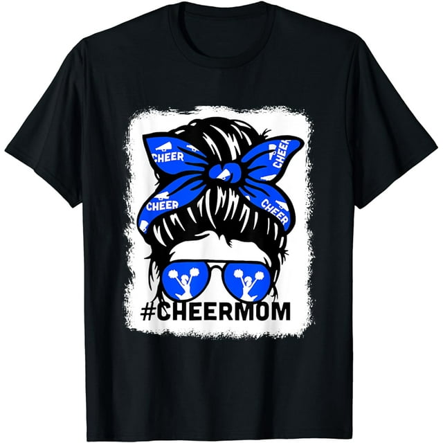 Bleached Cheer Mother Mama Parent Cheerleading Mom Messy Bun T-Shirt ...