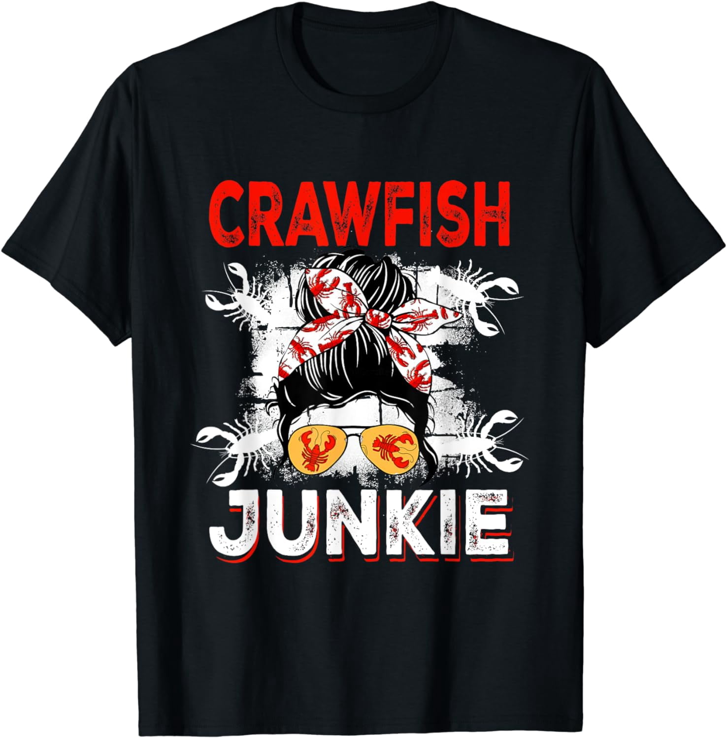 Bleached Crawfish Junkie Messy Bun Hair Funny Crawfish Boil T-Shirt ...