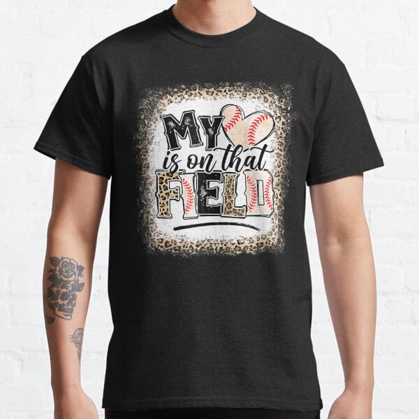 Bleached Leopard Baseball Mom My Heart Is On That Fiel Classic T-shirt ...