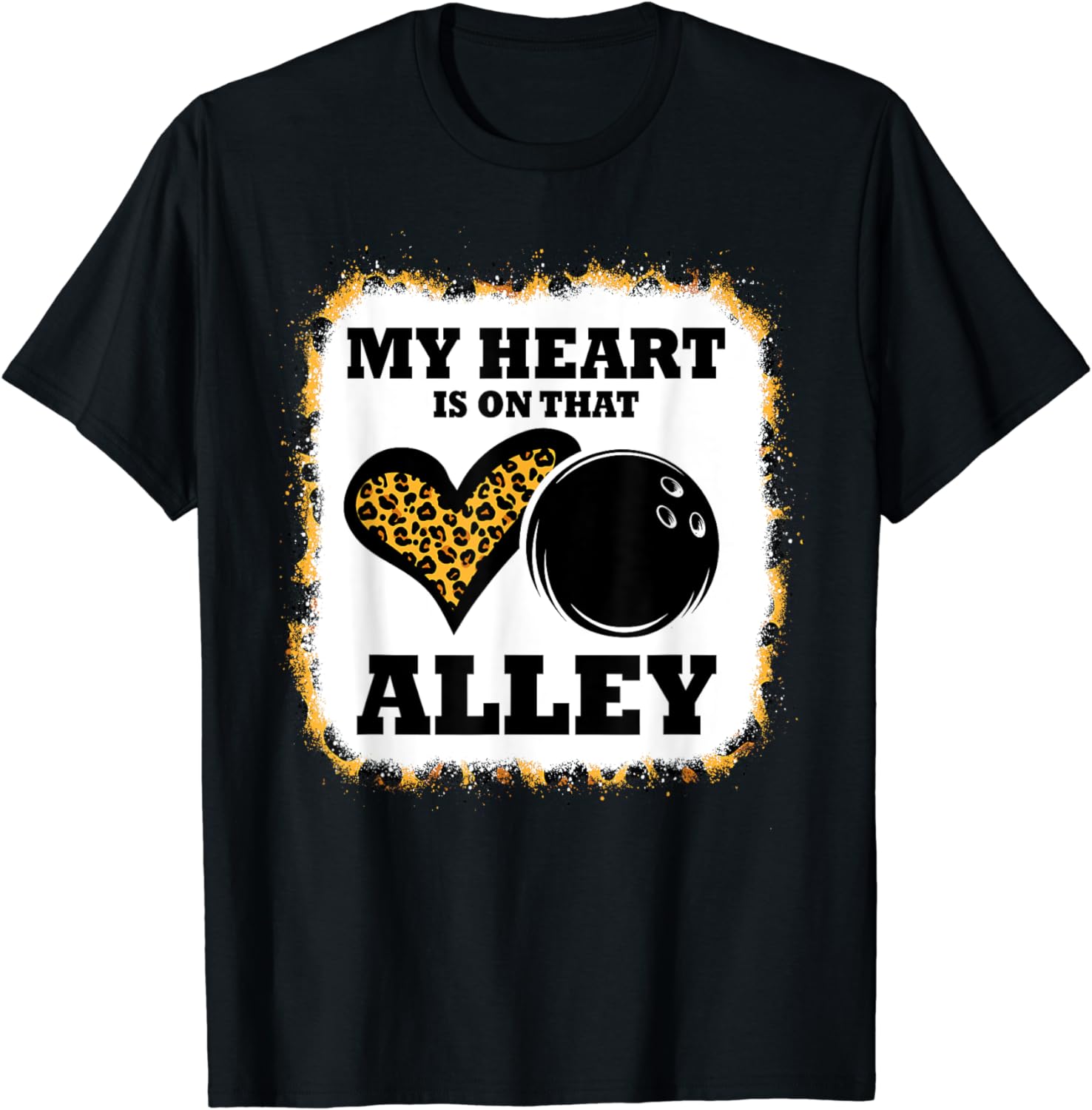 Bleached Leopard Heart My Heart Is On That Alley Bowling Mom T-Shirt ...