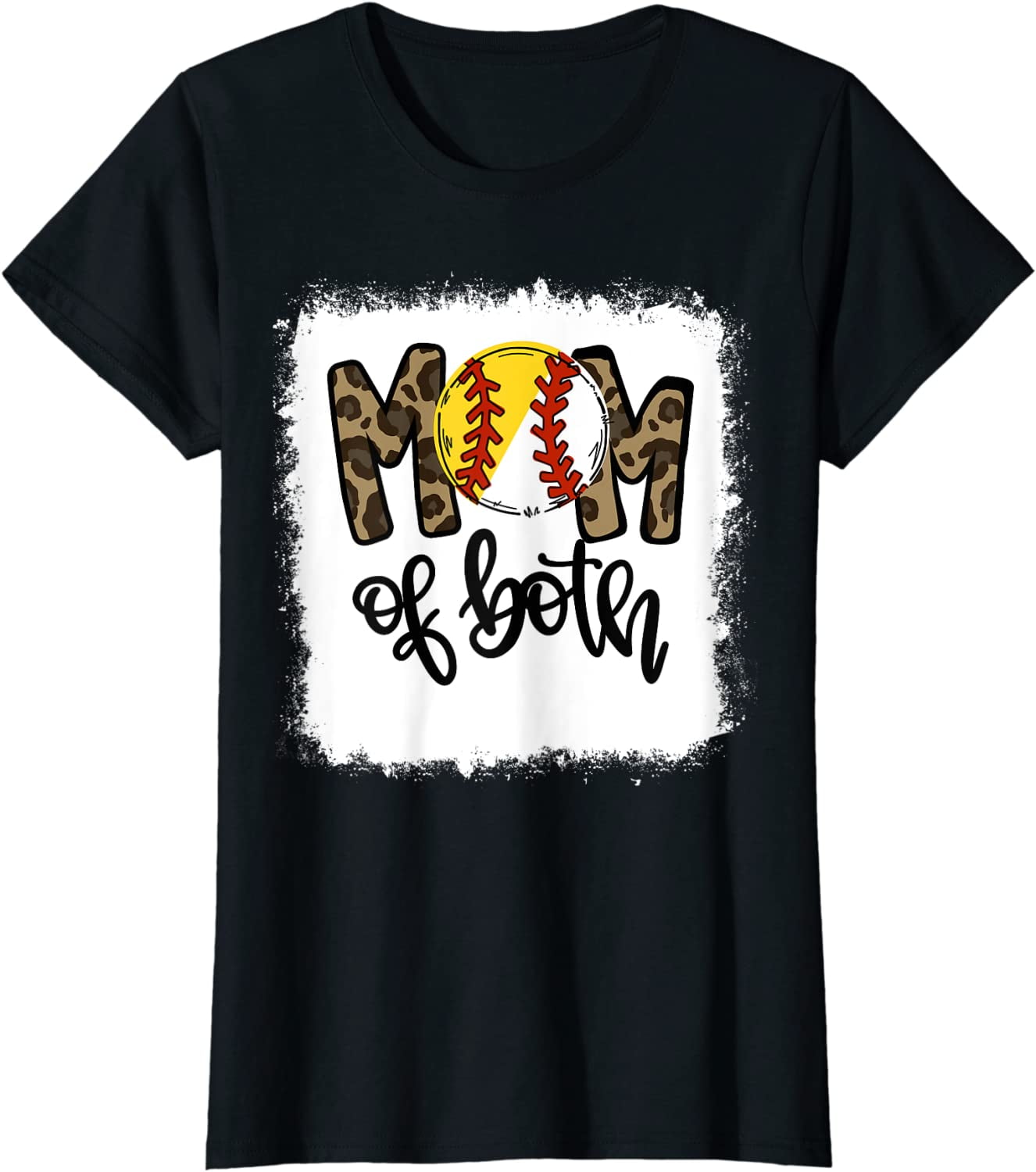 Bleached Mom Of Both Leopard Baseball Mom Softball Mom T-Shirt ...