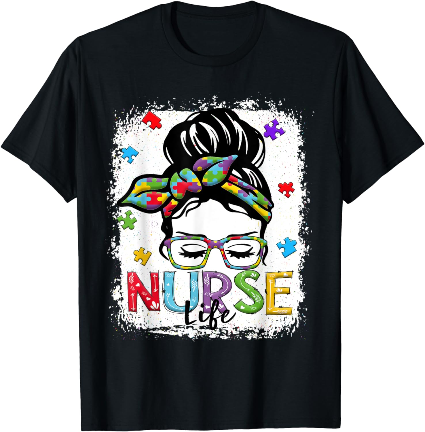 Bleached Nurse Life Messy Bun Leopard Autism T-Shirt - Walmart.com