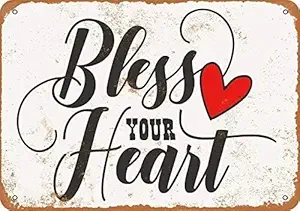 Bless Your Heart Metal Tin Signs-Metal Tin Signs Exquisite Wall Art ...