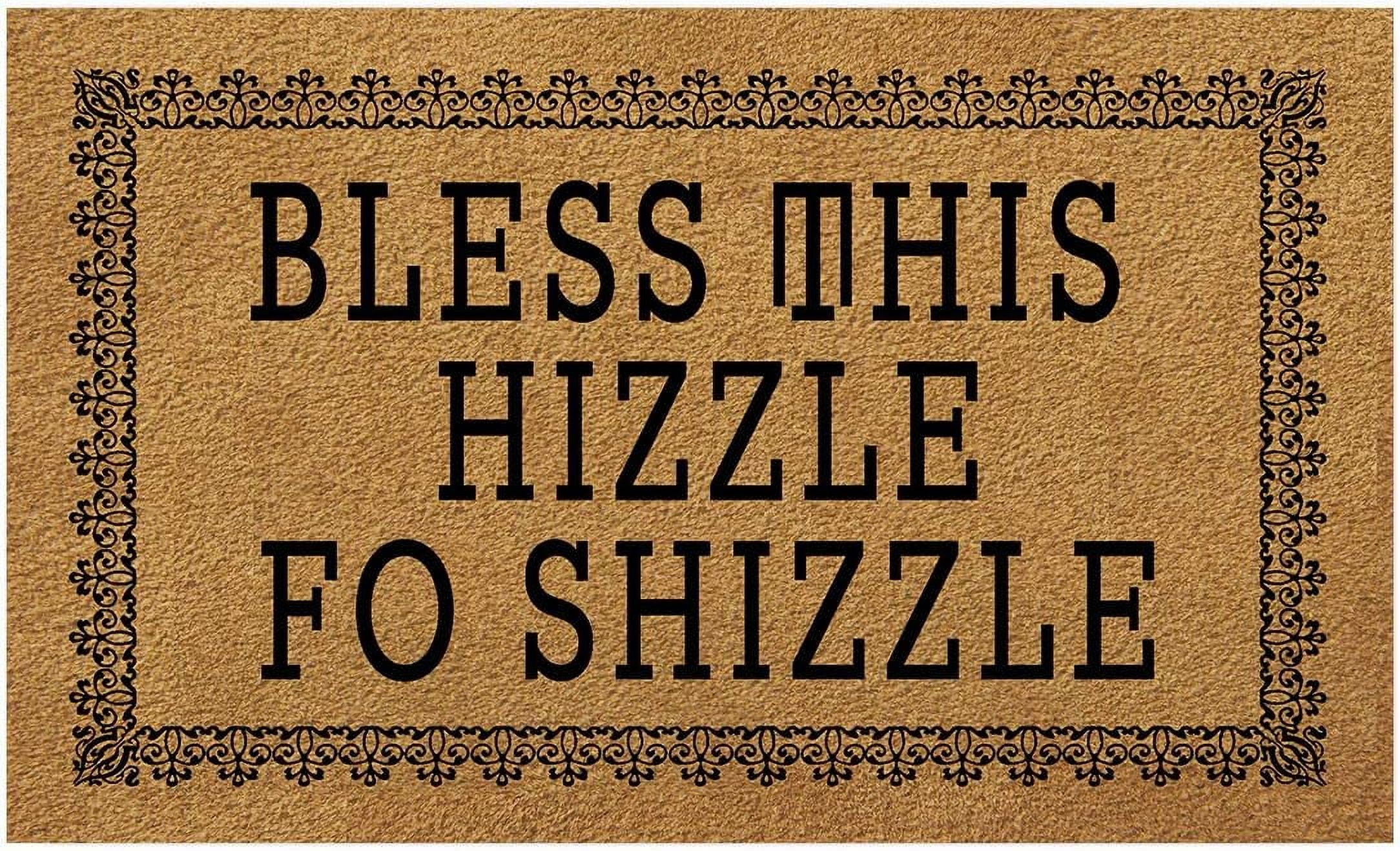 Bless This Hizzle Fo Shizzle Mats for Front Door Entry Front Porch ...