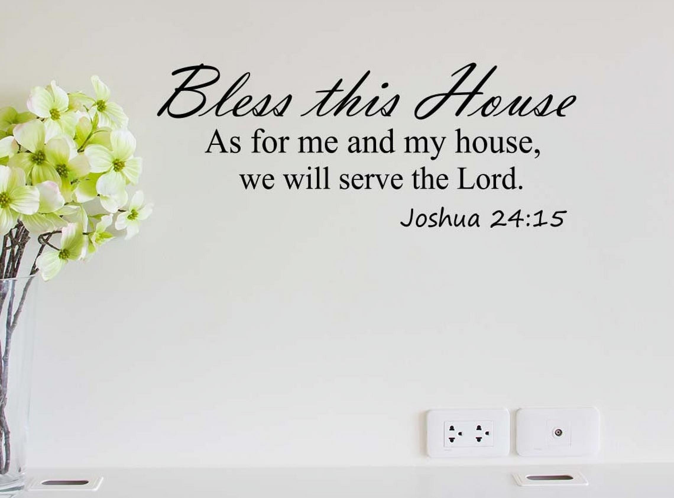 Bless This House as for me and My House 23 x 9 Religious Wall Quote ...