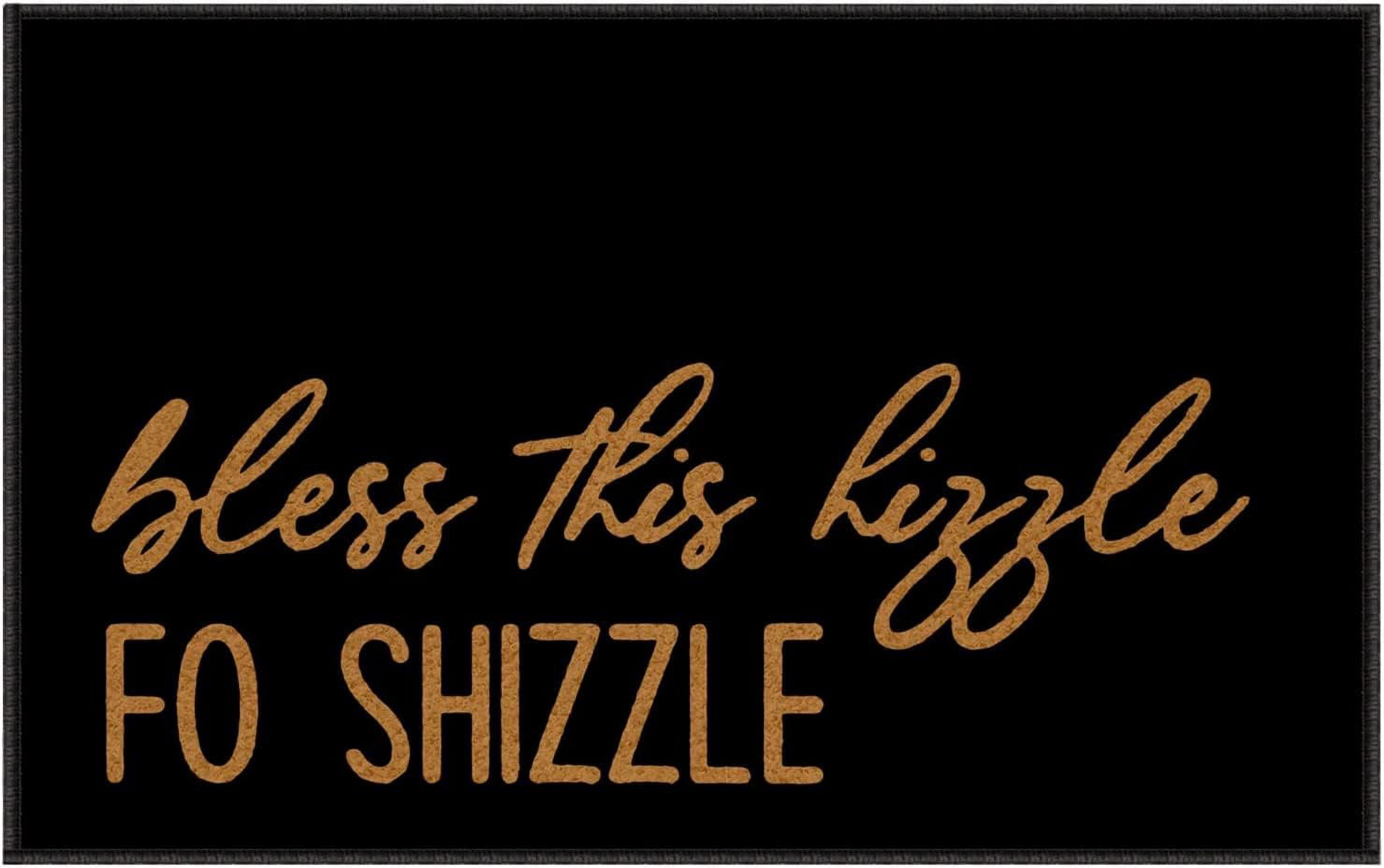 Bless This Hizzle Fo Shizzle Durable Doormat Indoor Entrance Door Mat ...