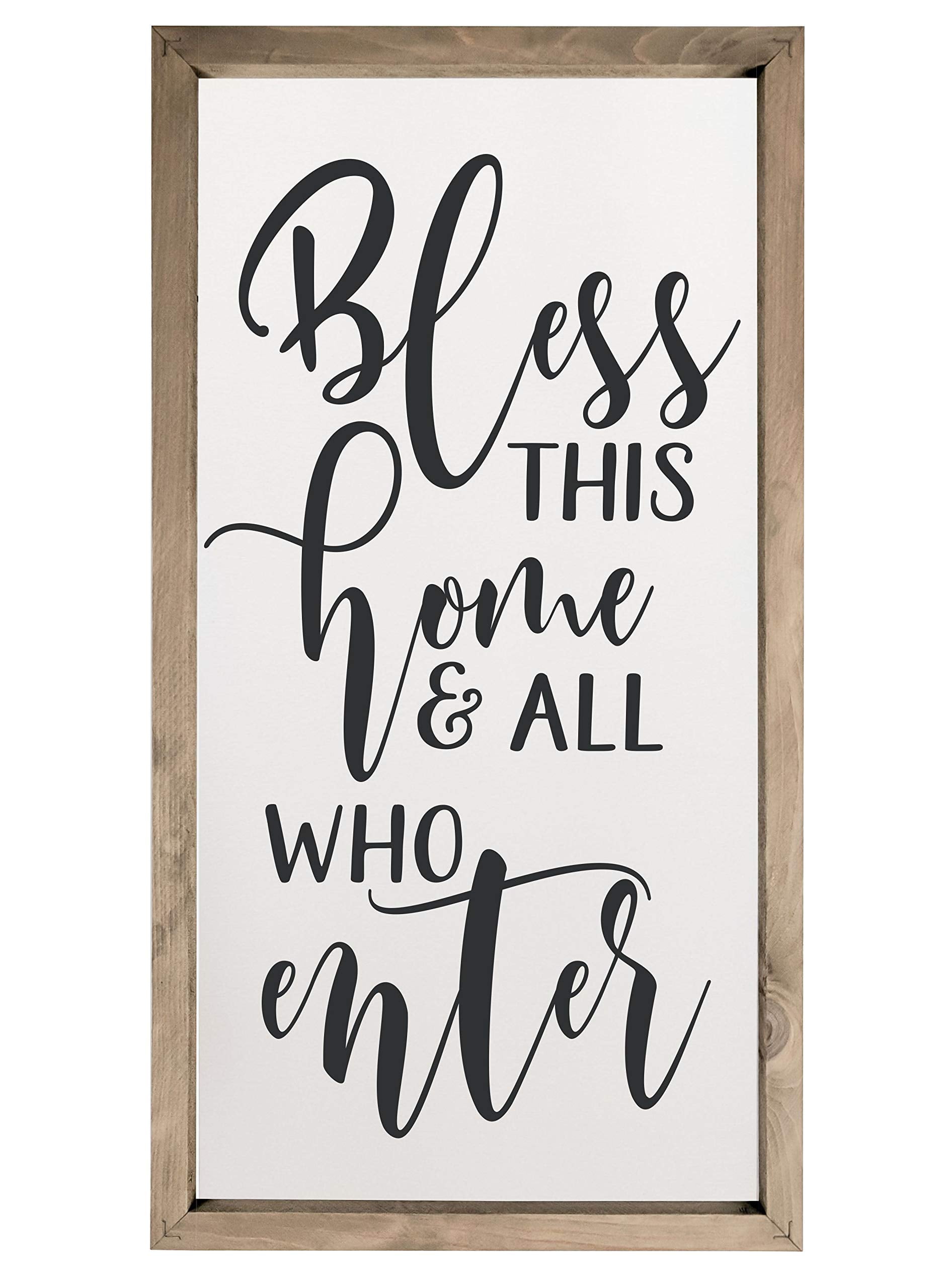 Bless This Home And All Who Enter Framed Wood Farmhouse Wall Sign (9x18 ...