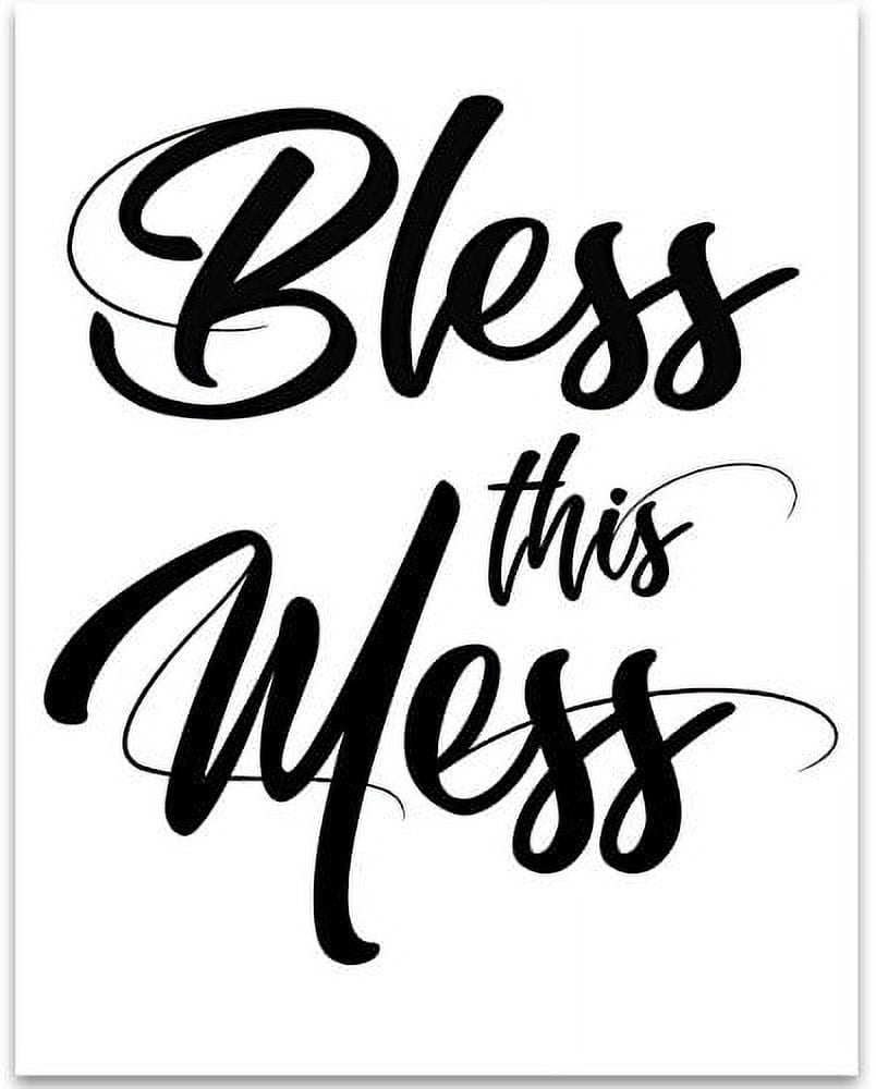 Bless This Mess Typography Art Print - 11x14 Unframed Art Print - Great ...