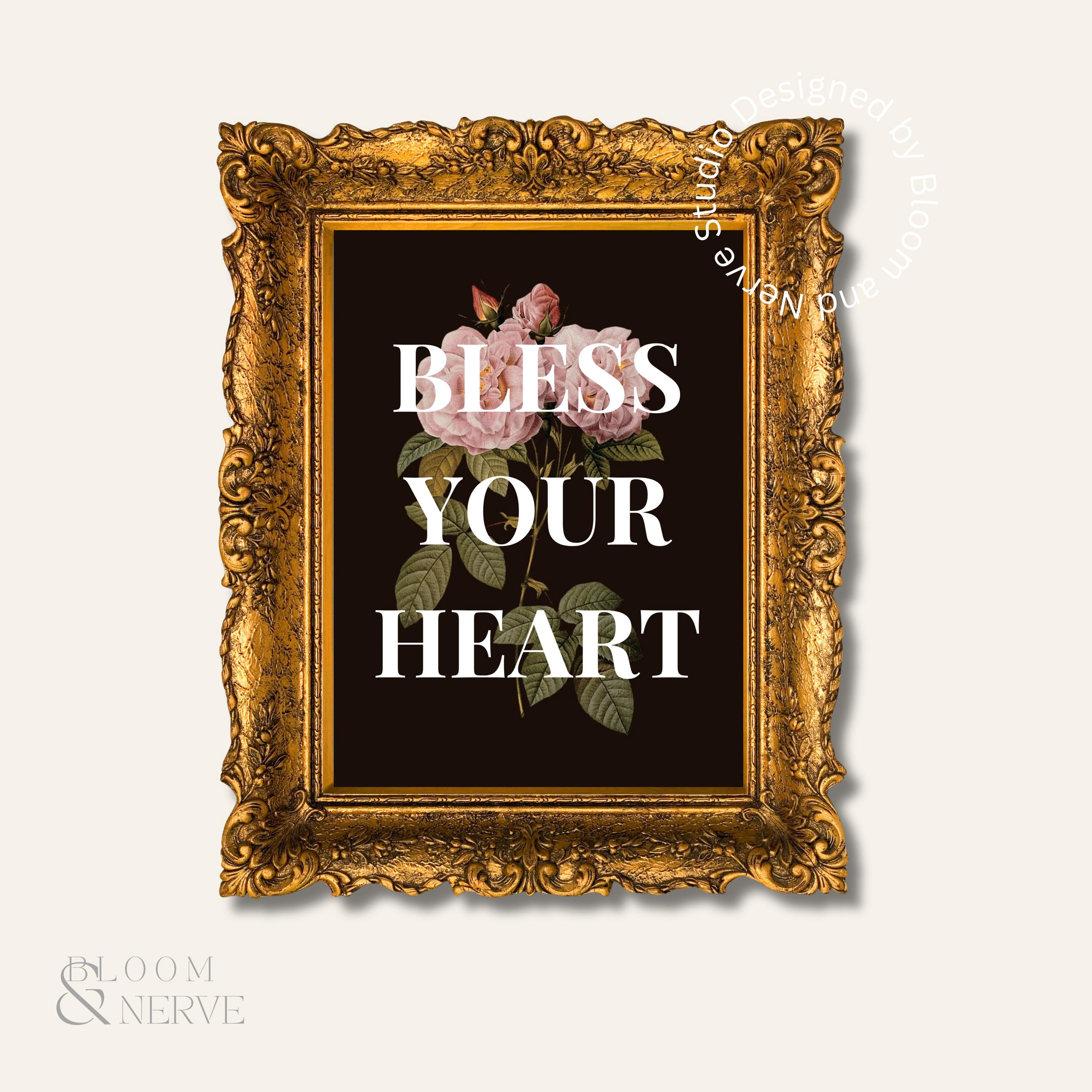 Bless Your Heart â€” Sarcastic Floral Wall Art, Funny Southern Quote ...