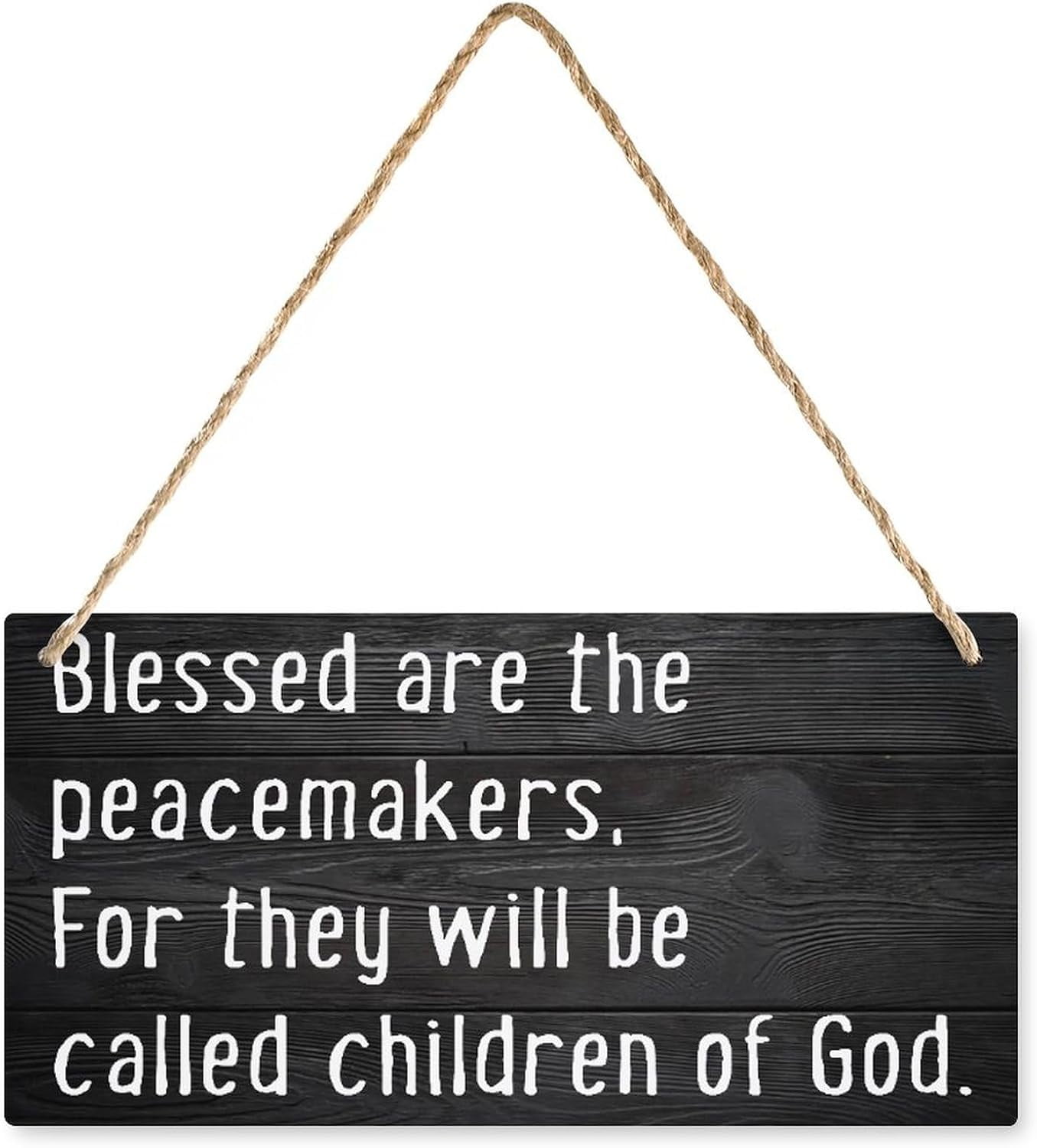 Blessed Are The Peacemakers Sign Children of Funny Kitchen Wooden Sign ...