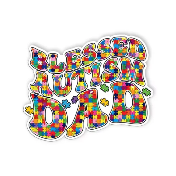 Blessed Autism Dad Sticker Autism Awareness Sticker Phone Decal Water ...