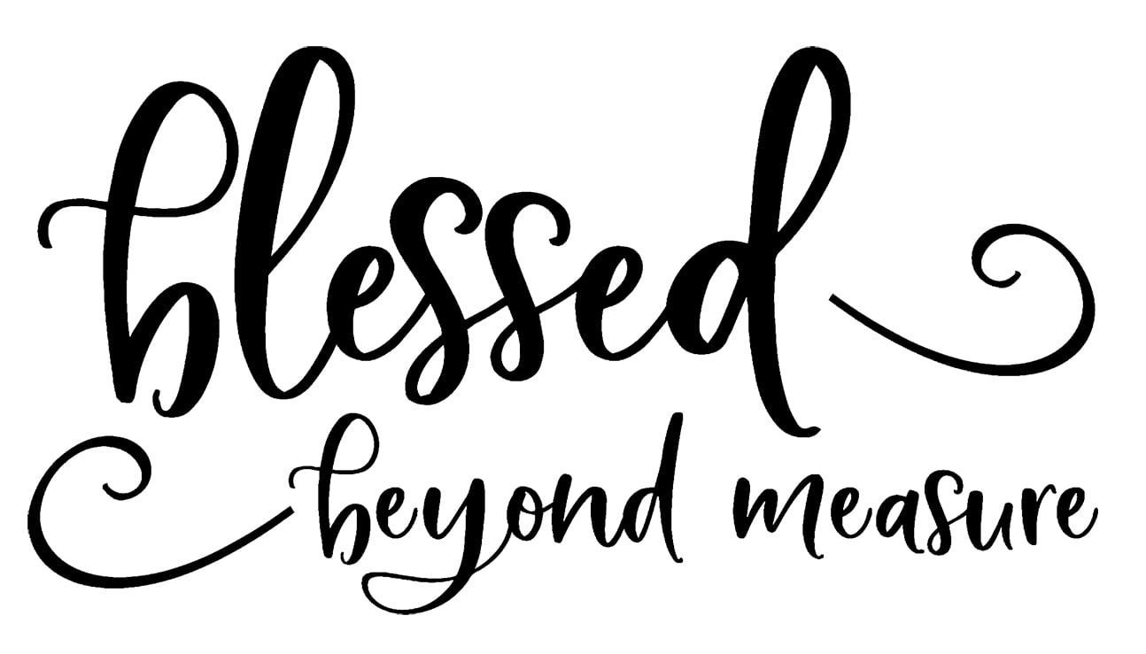 Blessed Beyond Measure Faith Grateful Abundant Love God Wall Decals for ...