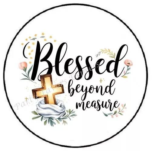 Blessed Beyond Measure Religious Stickers Party Favors Phone Decal ...