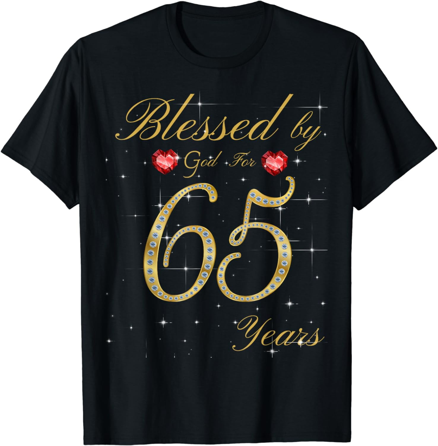 Blessed By God For 65 Years Old 65th Birthday For Women T-Shirt ...