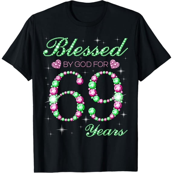 Blessed By God For 69 Years Old 69Th Birthday Pink & Green Unisex Men ...