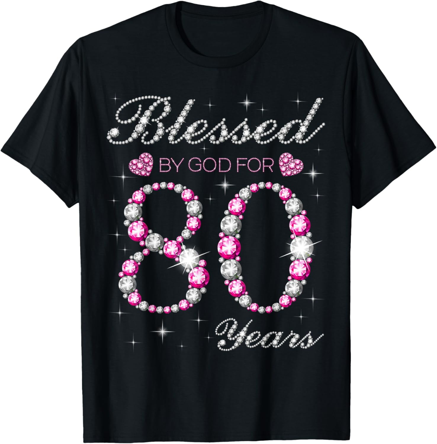 Blessed By God For 80 Years Old 80th Birthday Party B-day T-Shirt - Walmart.com
