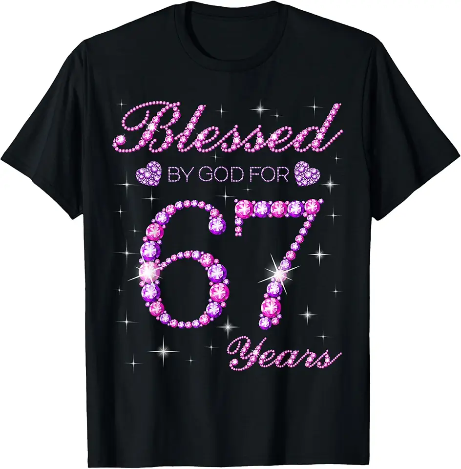 Blessed By God for 67 Years Old 67th Birthday Party T-Shirt - Walmart.com