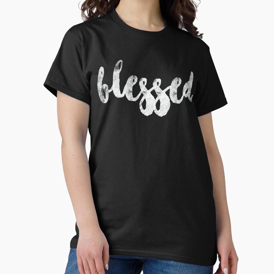 Blessed Classic Edition Shirt, Casual Graphic Tee, Everyday Short ...