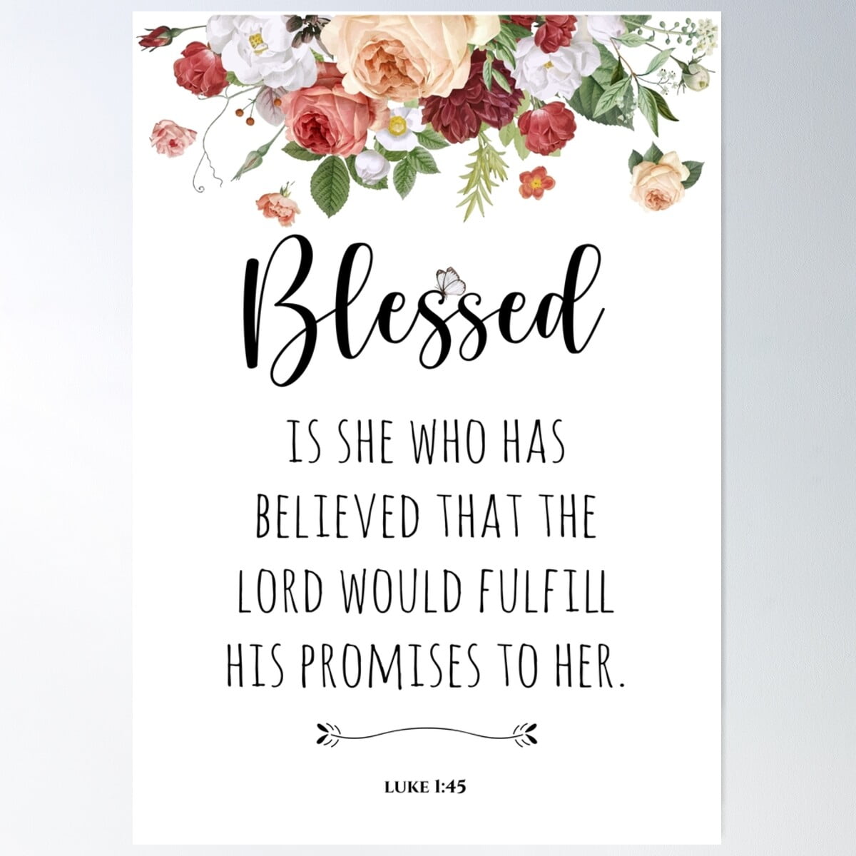 Blessed - Floral Bible Verse Luke 145 Poster Wall Art Modern Wall Decor ...