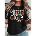 Blessed Funny Grandma Gift Loving Quote Nana Granny Family Unisex T ...