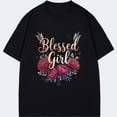 Blessed Girl T Shirt Black Floral And Feather Design With Inspirational ...