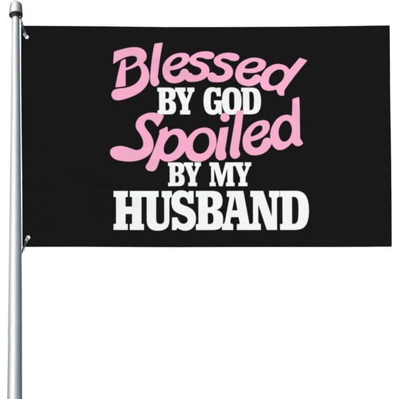 Blessed By God Spoiled By My Husband Protected By Both Flag Perfect For ...