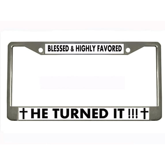 Blessed & Highly Favored...He Turned It !!! Design Heavy Duty Metal Car ...