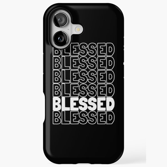 Blessed Inspirational Repeating Text Case for iPhone 11 12 13 14 15 16 ...