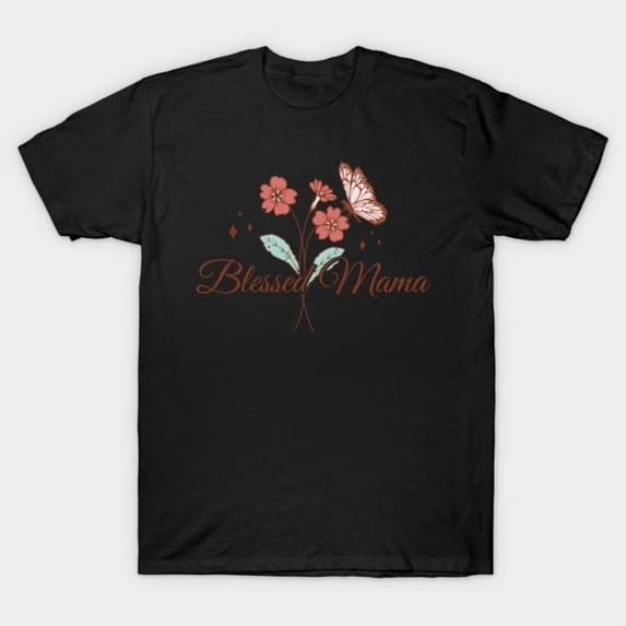 Blessed Mama Classic Elegant Script Typographic Presentation Unisex T ...