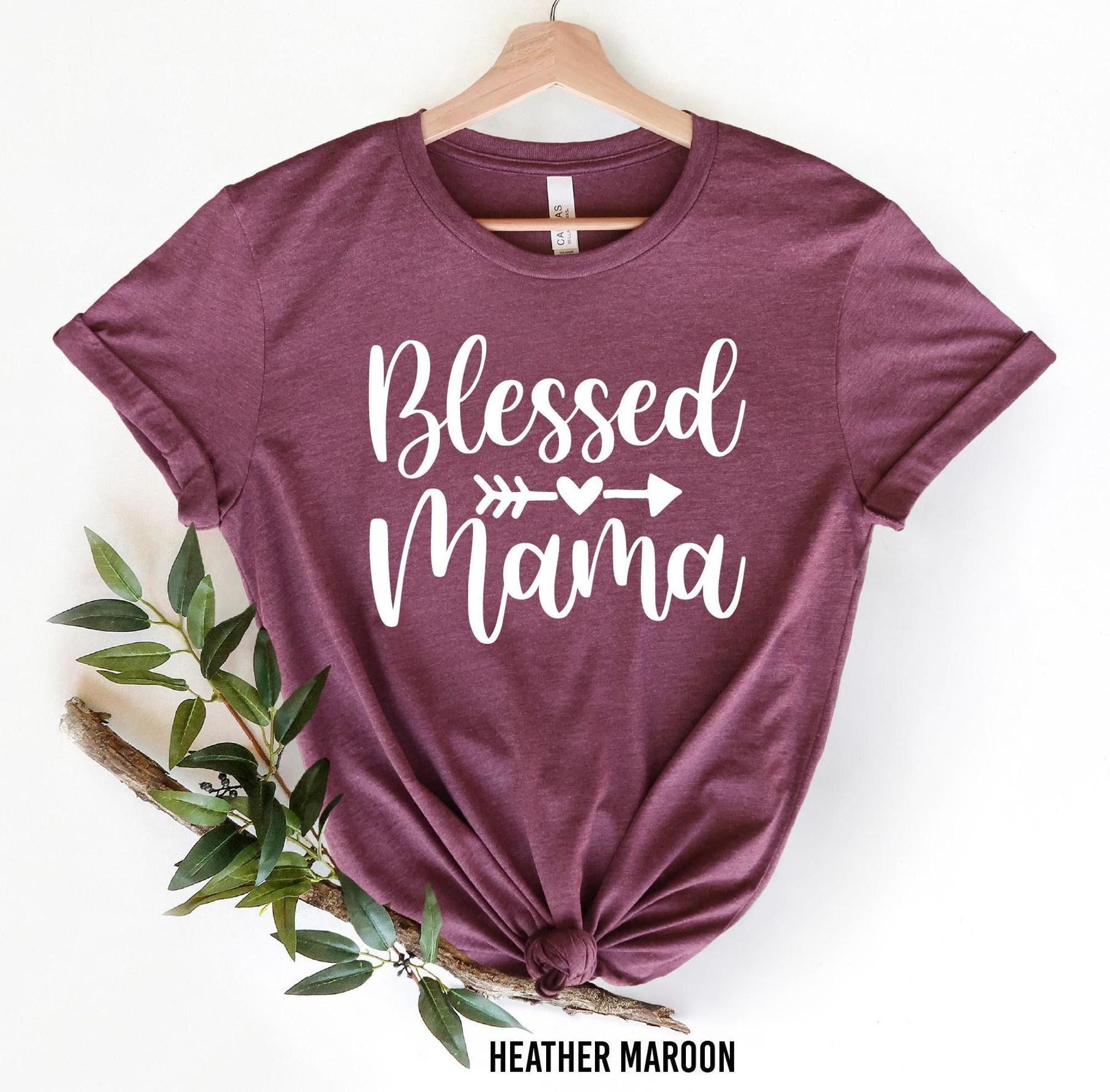 Blessed Mama Shirt Blessed Mom Shirt Mothers Day Shirt Mom Life Shirt ...