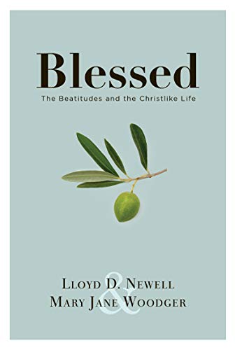Pre-Owned Blessed: The Beatitudes and the Christlike Life (Hardcover ...