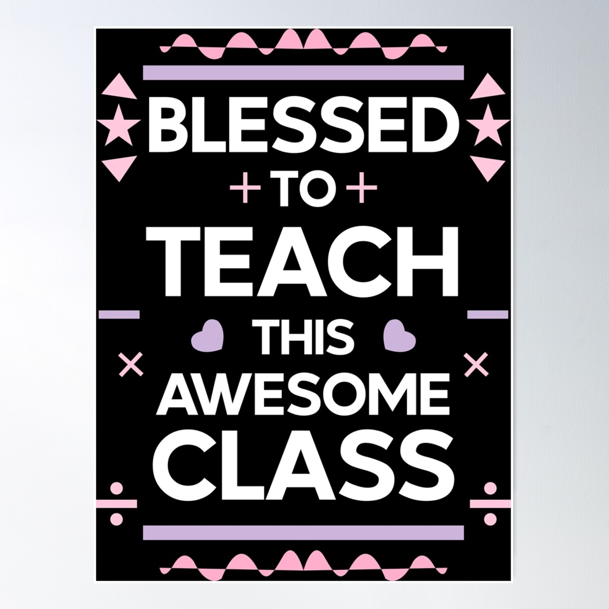 Blessed To Teach This Awesome Class | School | Gift To Teachers 03 ...
