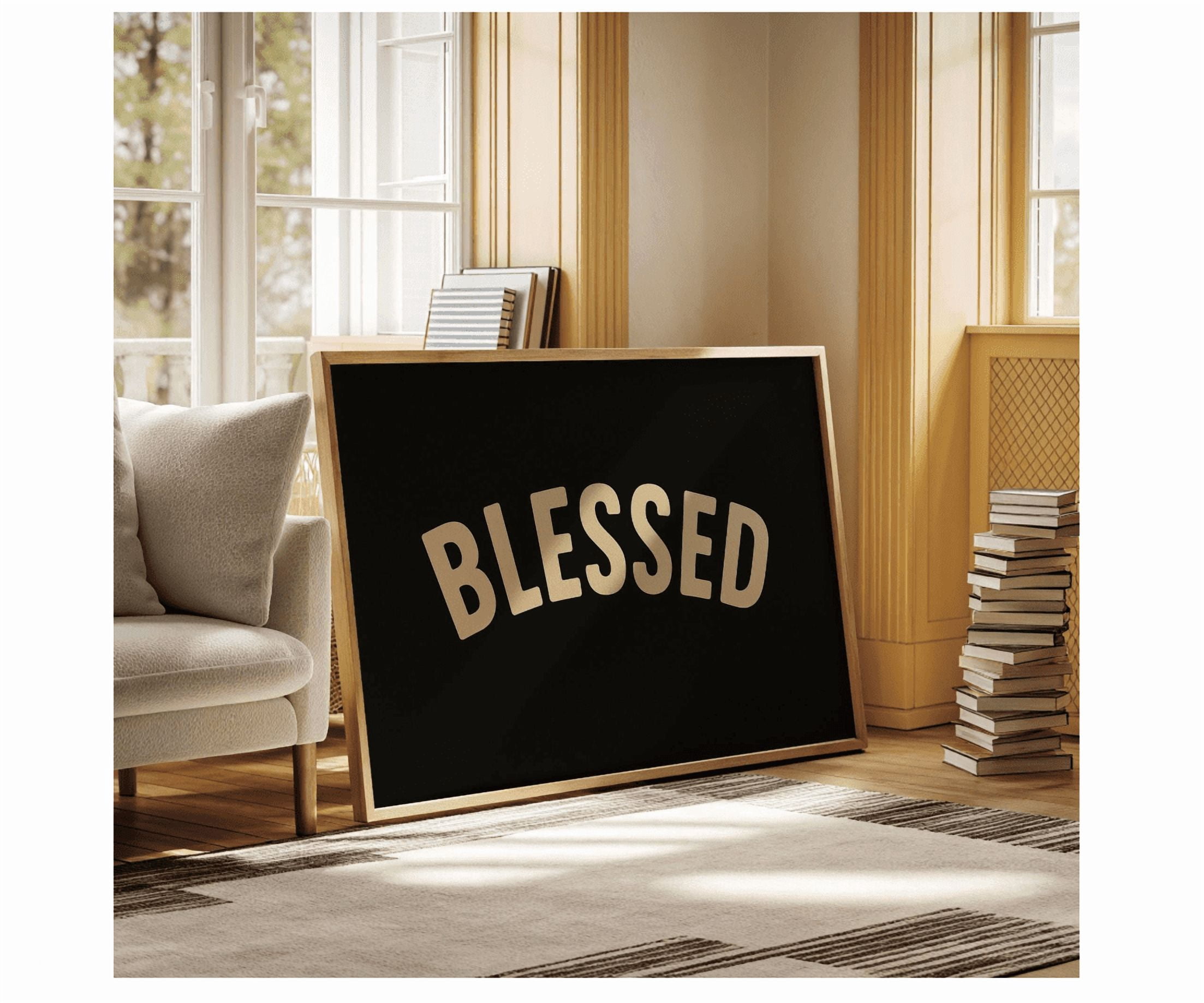 Blessed Wall Poster Minimalist Black And White Typography Poster For ...