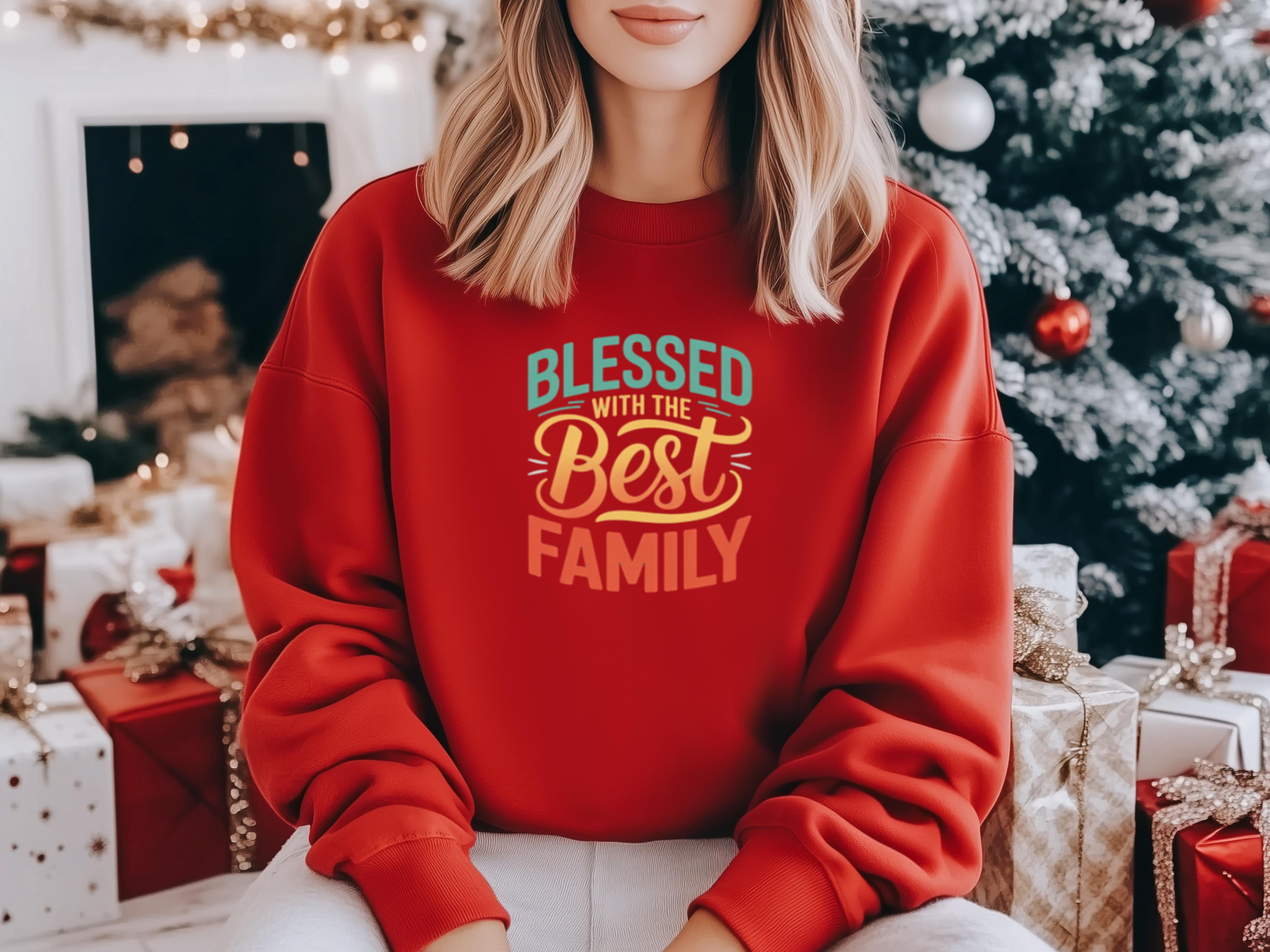 Blessed With The Best Family Reunion Matching Group Sweatshirt, up to ...