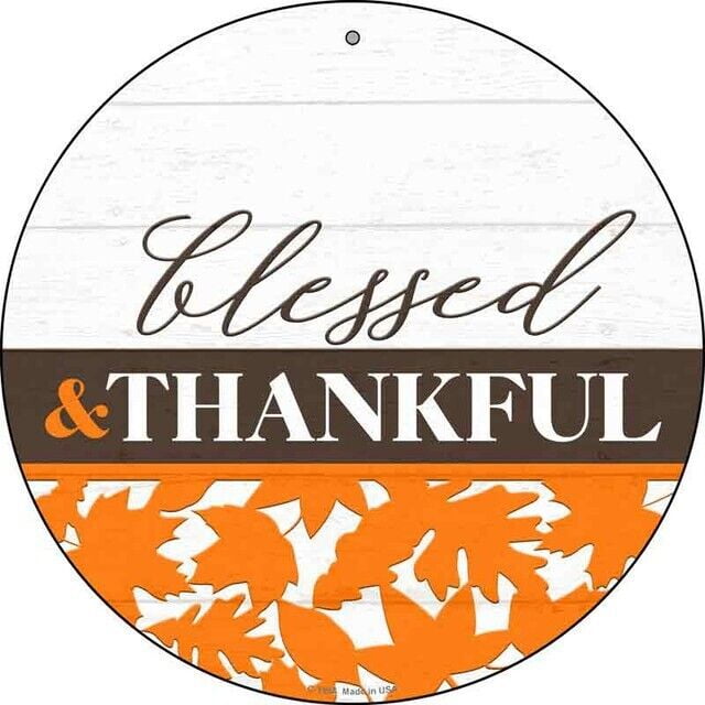 Blessed and Thankful Round Circular Metal Sign for Home Garage Wall ...