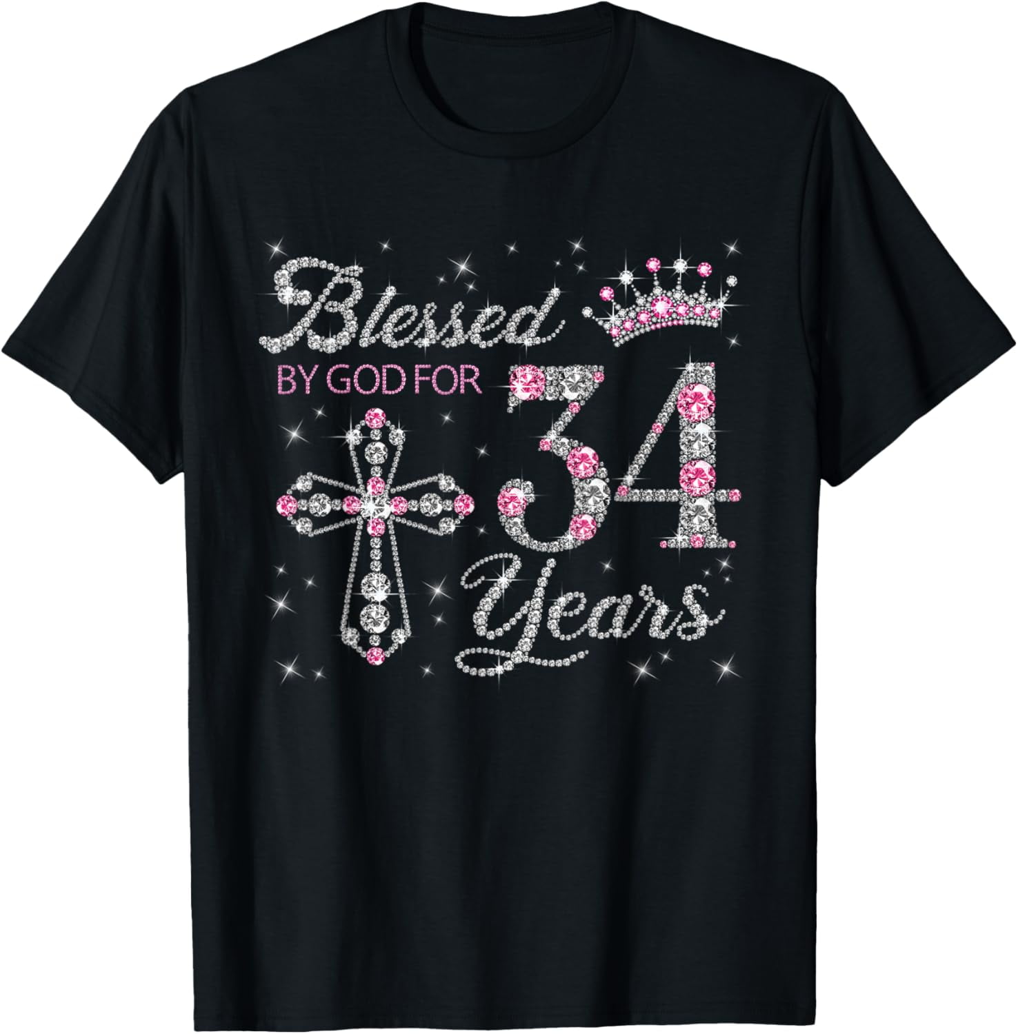 Blessed by God For 34 Years Old 34th Birthday Gift For Women T-Shirt ...