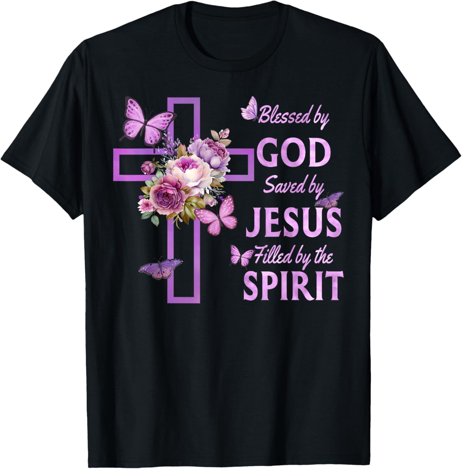 Blessed by God Saved by Jesus Purple Floral Cross Christian T-Shirt ...