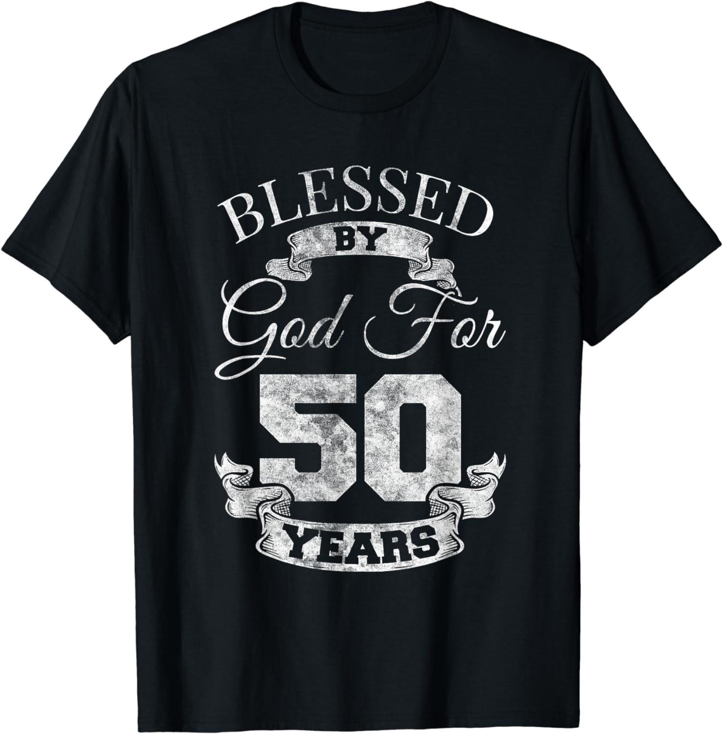 Blessed by god 50th Birthday Gift Fifty years old Religious T-Shirt ...